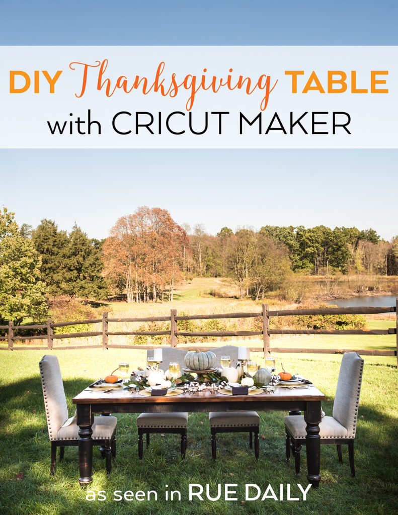 Thanksgiving Dinner Table Decor - Cricut Maker - Pineapple Paper Co.