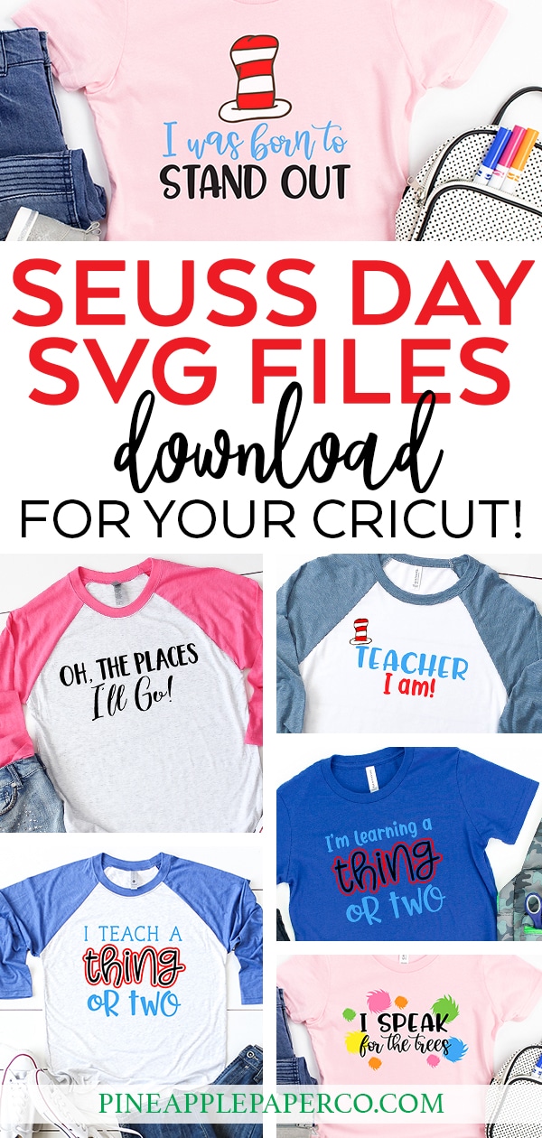 Dr. Seuss SVG Files - Dr. Seuss Shirts & Crafts - Pineapple Paper Co.