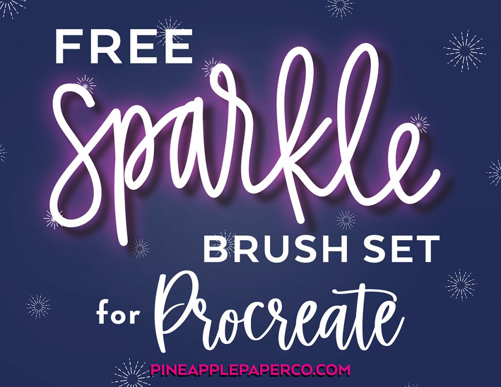 Free Sparkle Procreate Stamps - Pineapple Paper Co.