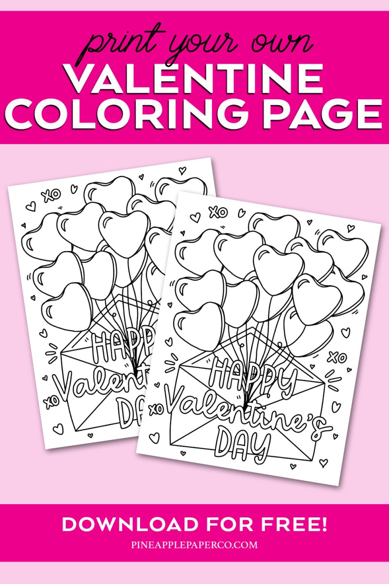 FREE Happy Valentine's Day Coloring Page - Pineapple Paper Co.