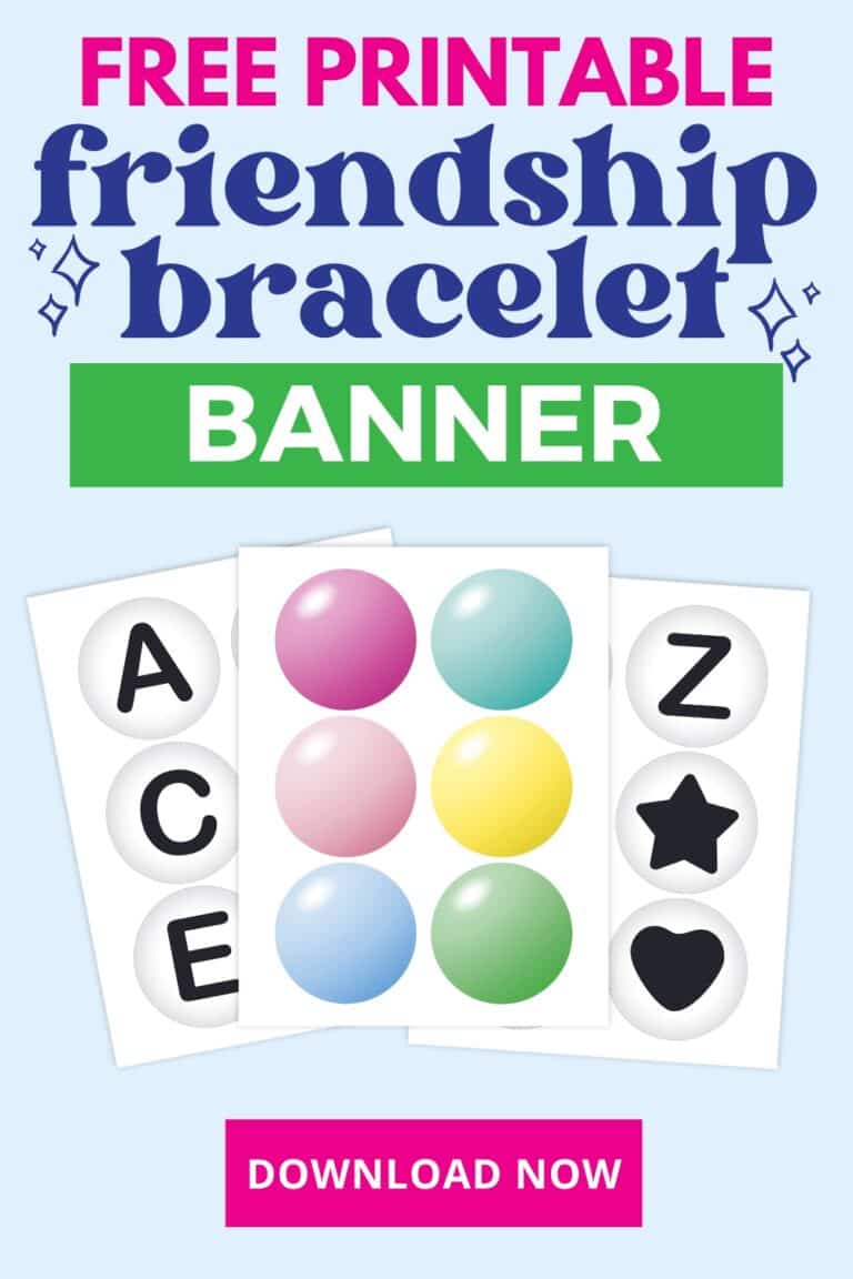Free Friendship Bracelet Printable Banner - Pineapple Paper Co.