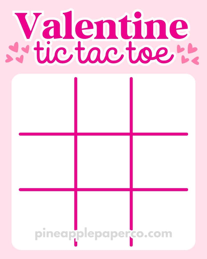 Tic Tac Toe Valentine's Day Printable Game Cards - Pineapple Paper Co.